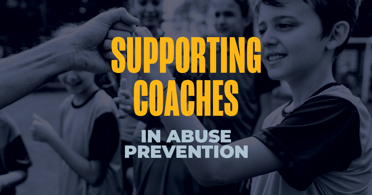 Helping Coaches Prevent Abuse | U.S. Center for SafeSport