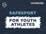 Courses to Get You SafeSport® Trained | U.S. Center for SafeSport