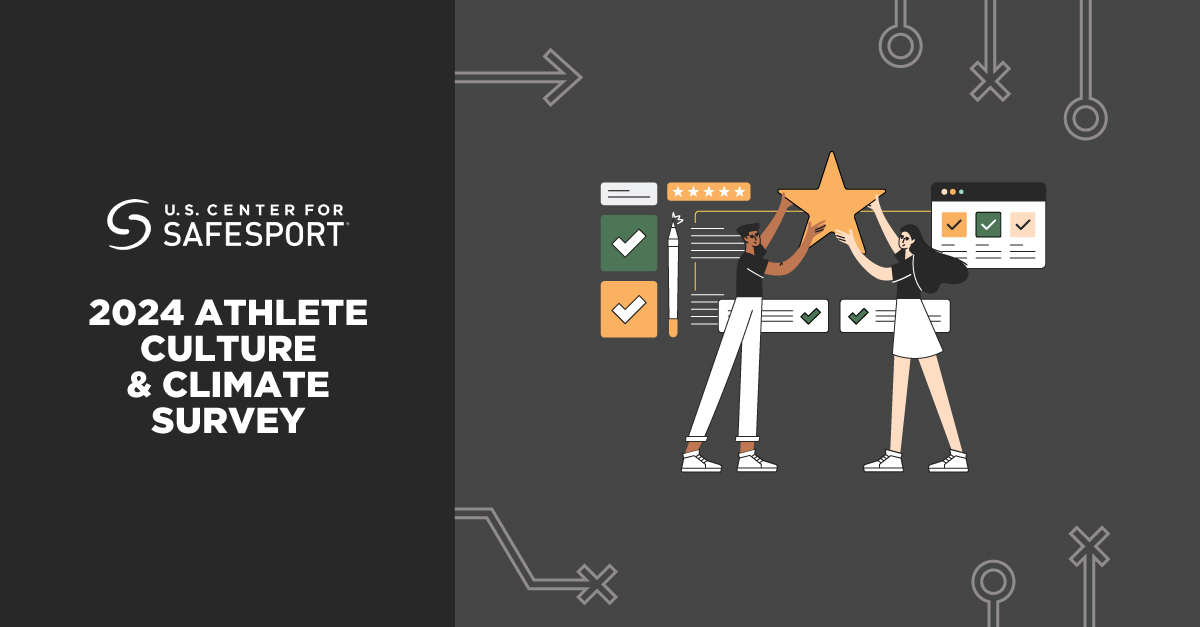 Athlete Culture and Climate Survey | U.S. Center for SafeSport