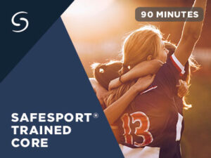 Courses to Get You SafeSport® Trained | U.S. Center for SafeSport
